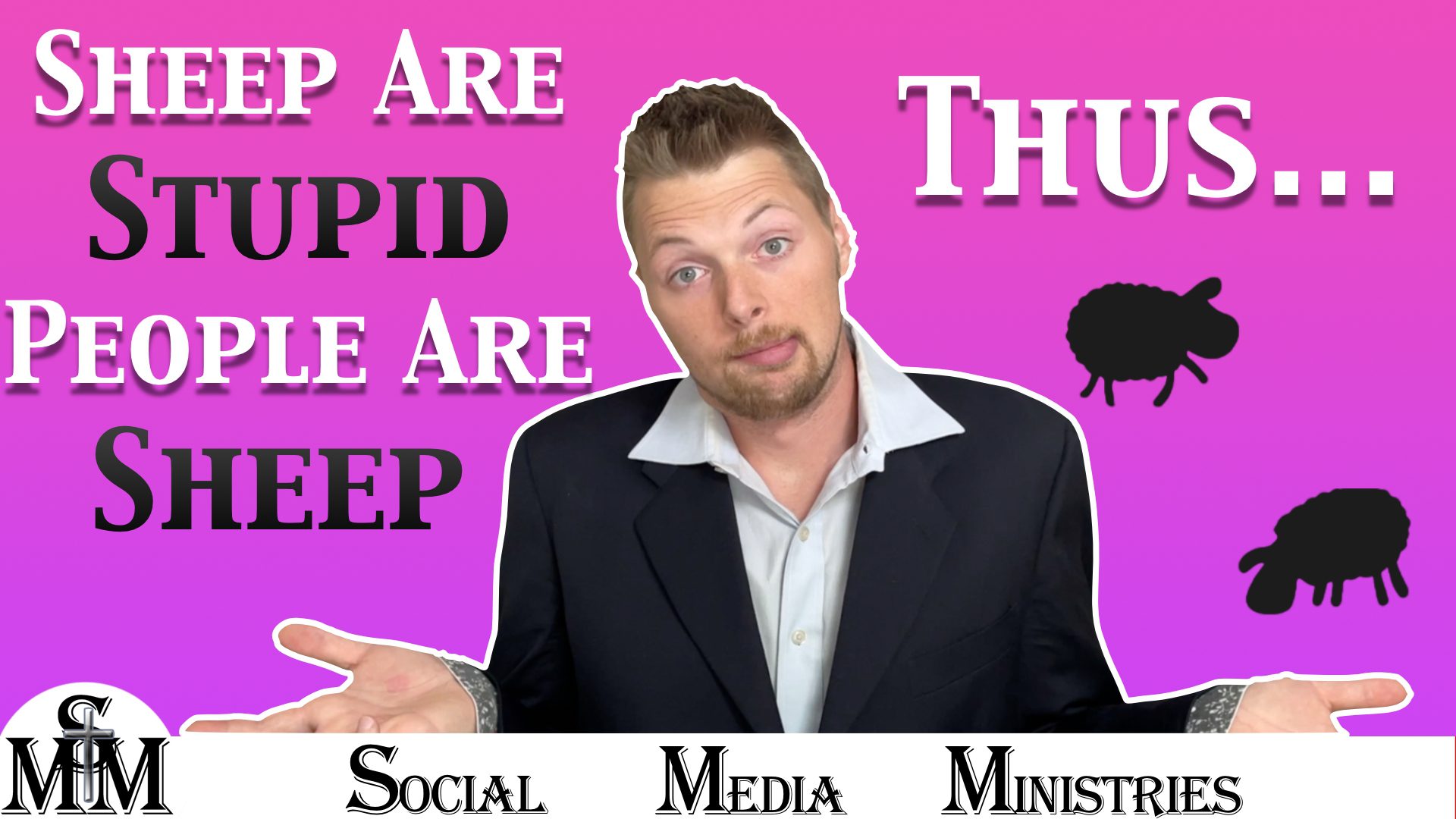 We Are Born Sheep - His People Are Sheep Of His Pasture