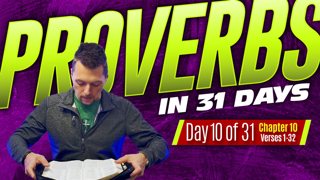Proverbs Chapter 10 Explained - The Proverbs of Solomon